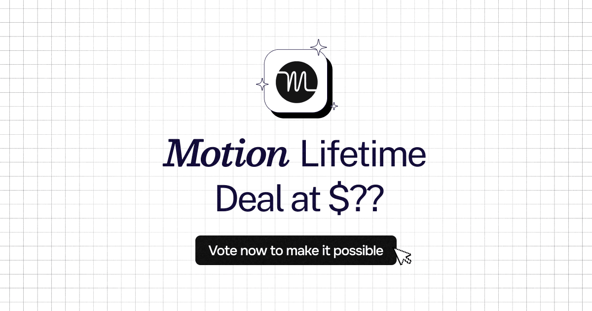 Motion Lifetime Deal - Say Goodbye to Subscriptions