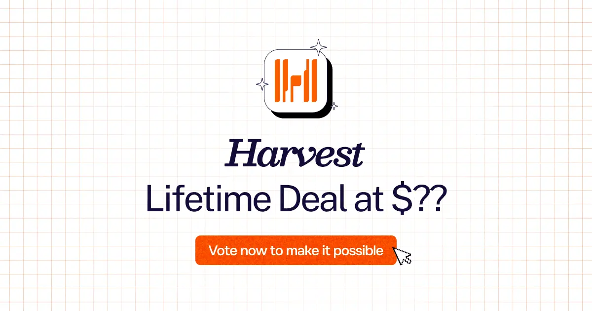 Harvest Lifetime Deal: Get Rid of Subscription Hassles