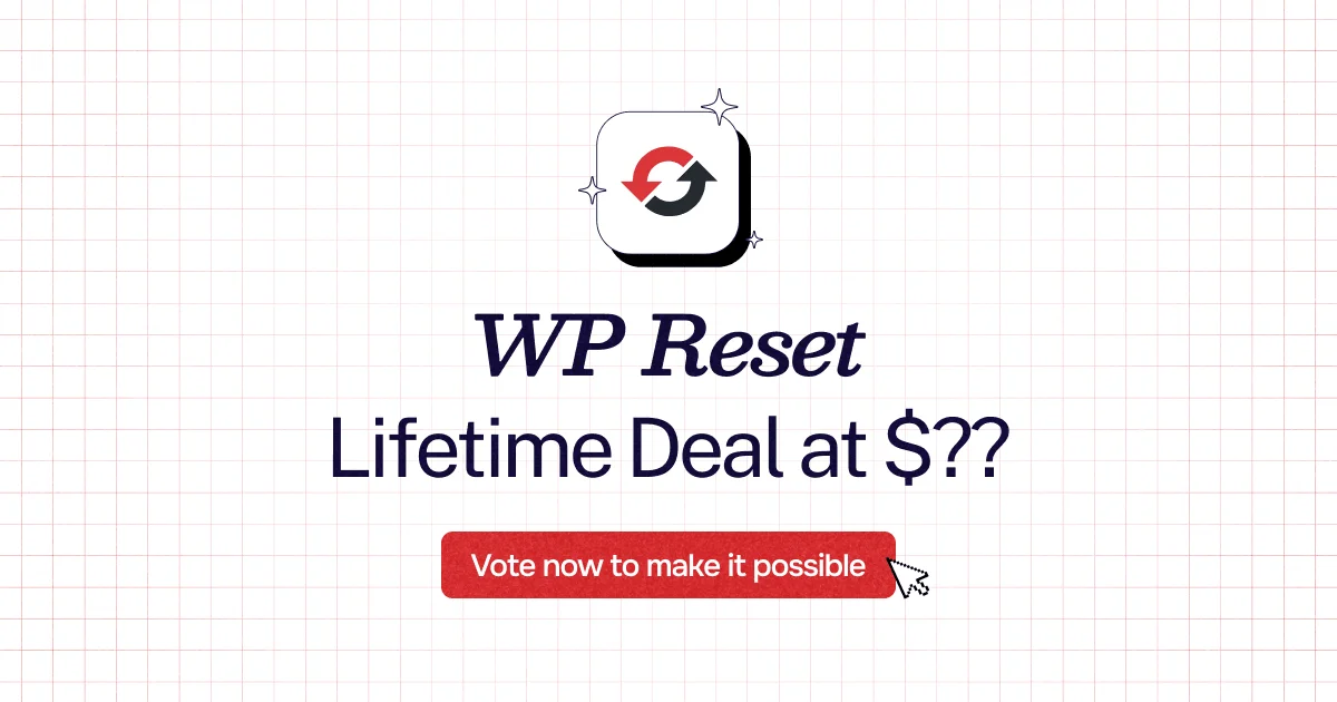 WP Reset Lifetime Deal: No More Subscription Worries