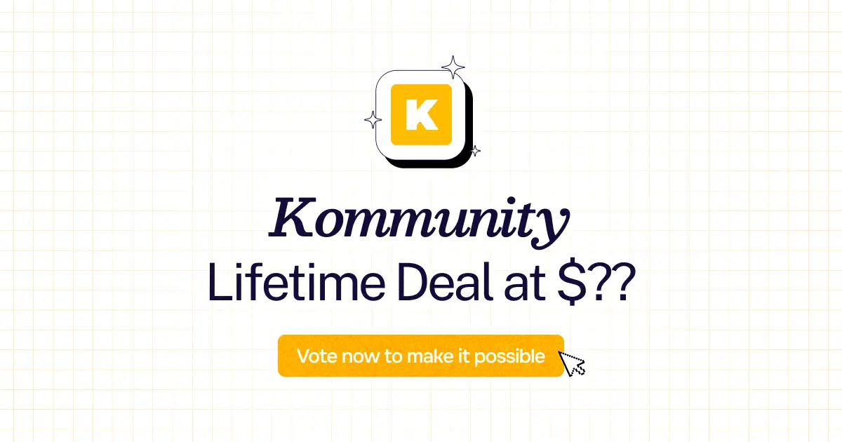 Kommunity Lifetime Deal: One-Time Payment, Lifetime Access