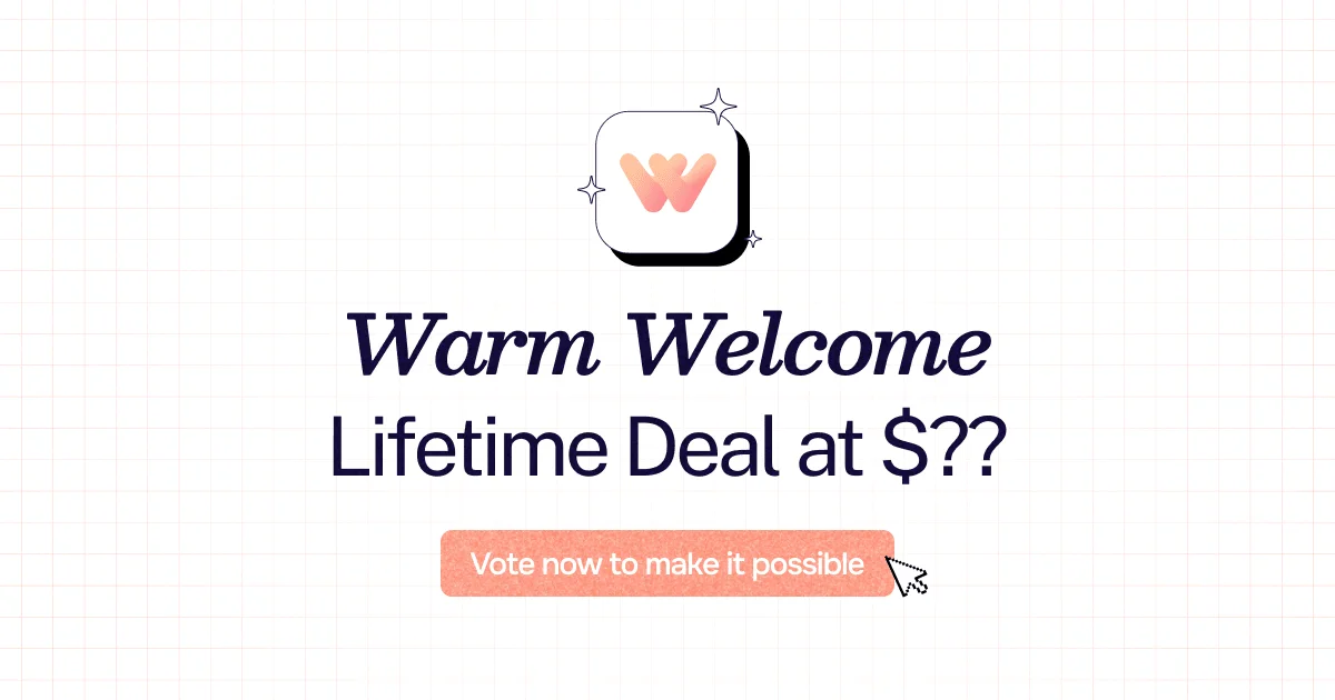 Warm Welcome Lifetime Deal: No More Subscription Worries