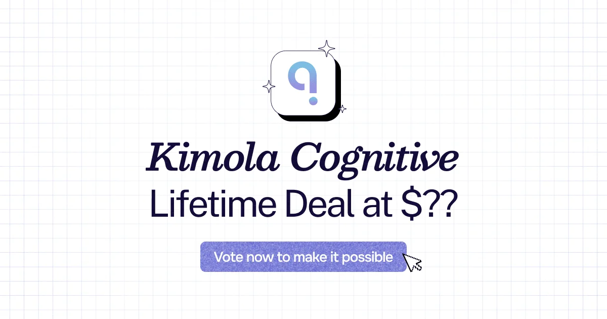 Kimola Cognitive Lifetime Deal: Say Goodbye to Monthly Fees