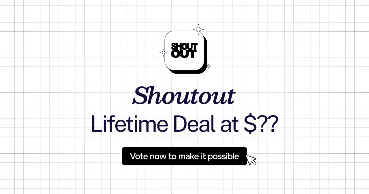 Shoutout Lifetime Deal: No More Recurring Expenses
