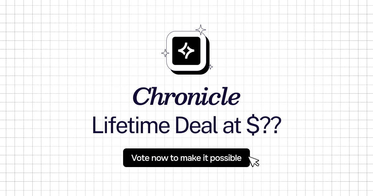Chronicle Lifetime Deal: One-Time Payment, Lifetime Access